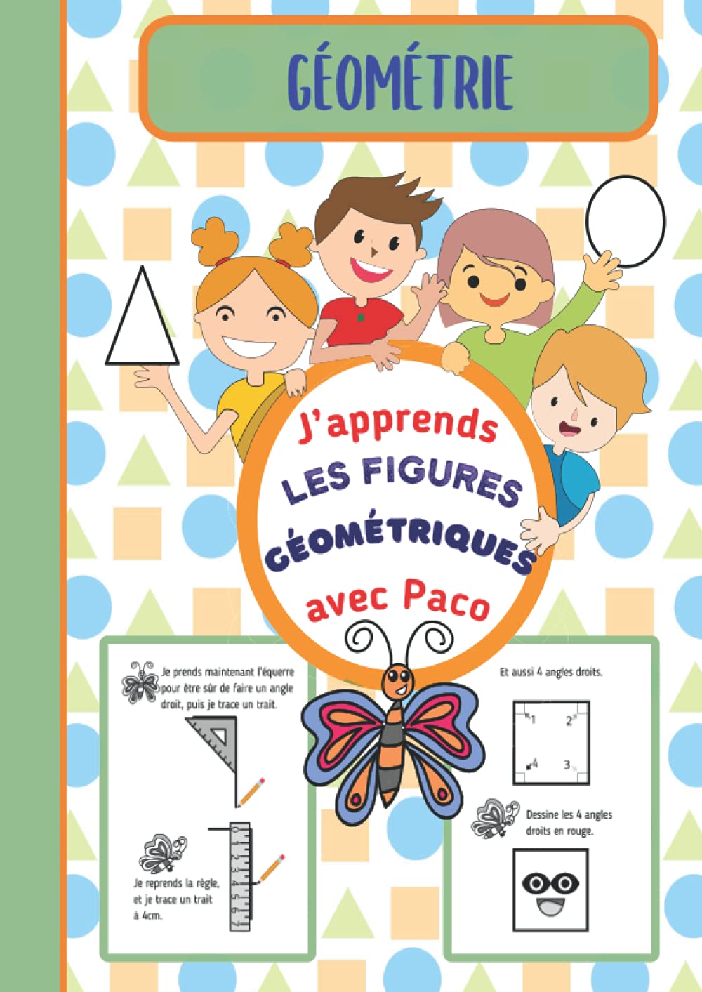 J'apprends les figures géométriques avec Paco: Méthode pas-à-pas pour ...