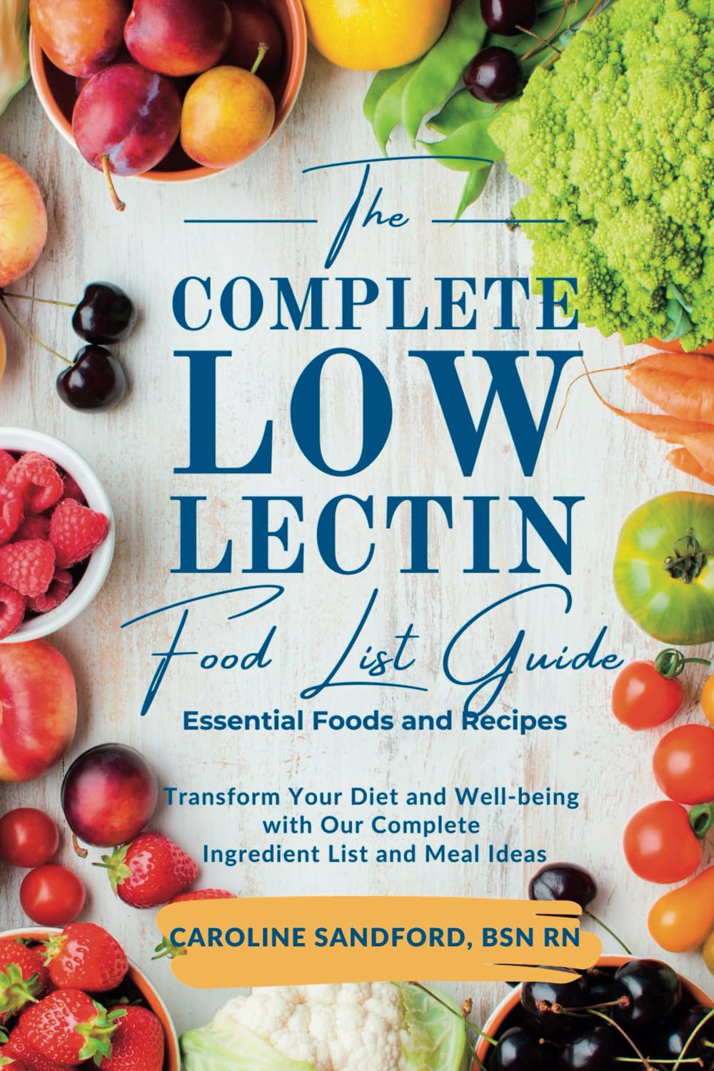 The Easiest Low Lectin Food List Guide (Essential Foods and Recipes ...