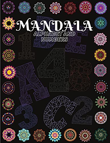 Mandala Alphabet and Numbers: Beautiful Coloring Book With Mandala ...