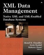 XML Data Management: Native XML and XML-Enabled Database Systems de ...