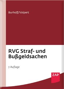 RVG Straf- und Bußgeldsachen von Detlef Burhoff - hardcover