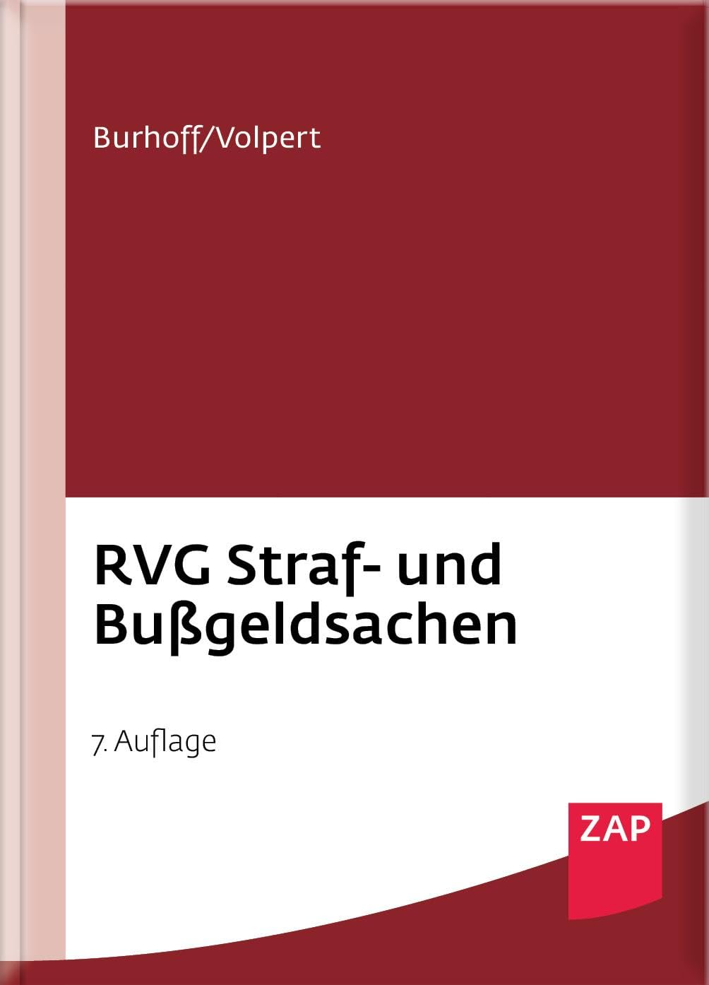 RVG Straf- und Bußgeldsachen von Detlef Burhoff - hardcover