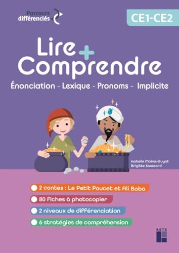Lire + comprendre CE1, CE2 : énonciation, lexique, pronoms, implicite ...