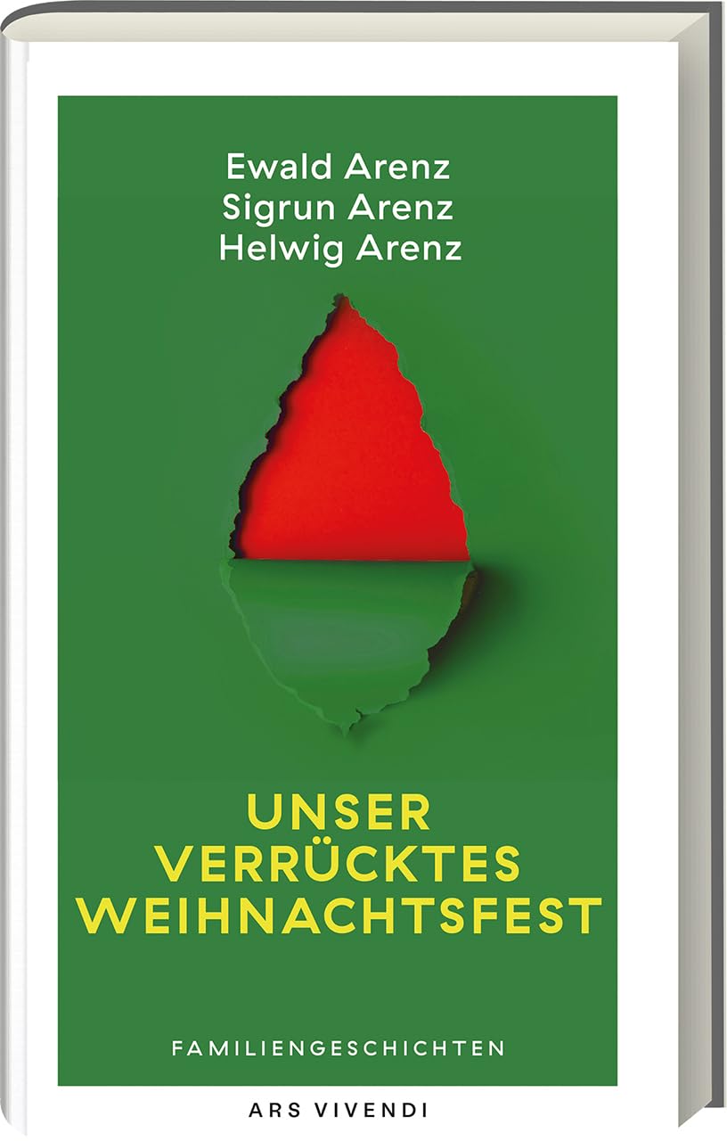 Unser verrücktes Weihnachtsfest – Humorvolle Familiengeschichten über ...
