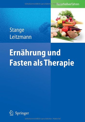Ernährung und Fasten als Therapie von Rainer Stange - Gebundene Ausgabe