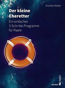 DER KLEINE EHERETTER: Ein einfaches 3-Schritte-Programm fü... | Livre ...