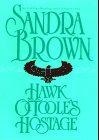 HAWK OTOOLES HOSTAGE de Brown, Sandra | Livre | état très bon EUR 14,52 - PicClick FR