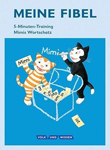 Meine Fibel - Aktuelle Ausgabe: 1. Schuljahr - 5-Minuten-Training ...