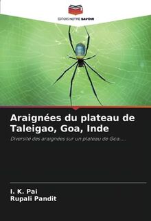 Araignées du plateau de Taleigao, Goa, Inde: Diversité des araignées ...