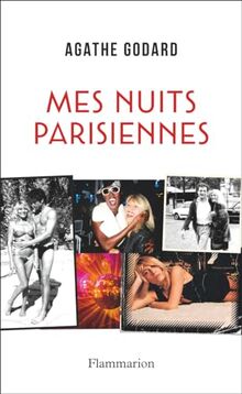 MES NUITS PARISIENNES de Godard, Agathe | Livre | état très bon EUR 11 ...