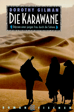 Die Karawane. Roman. von Dorothy Gilman - Taschenbuch
