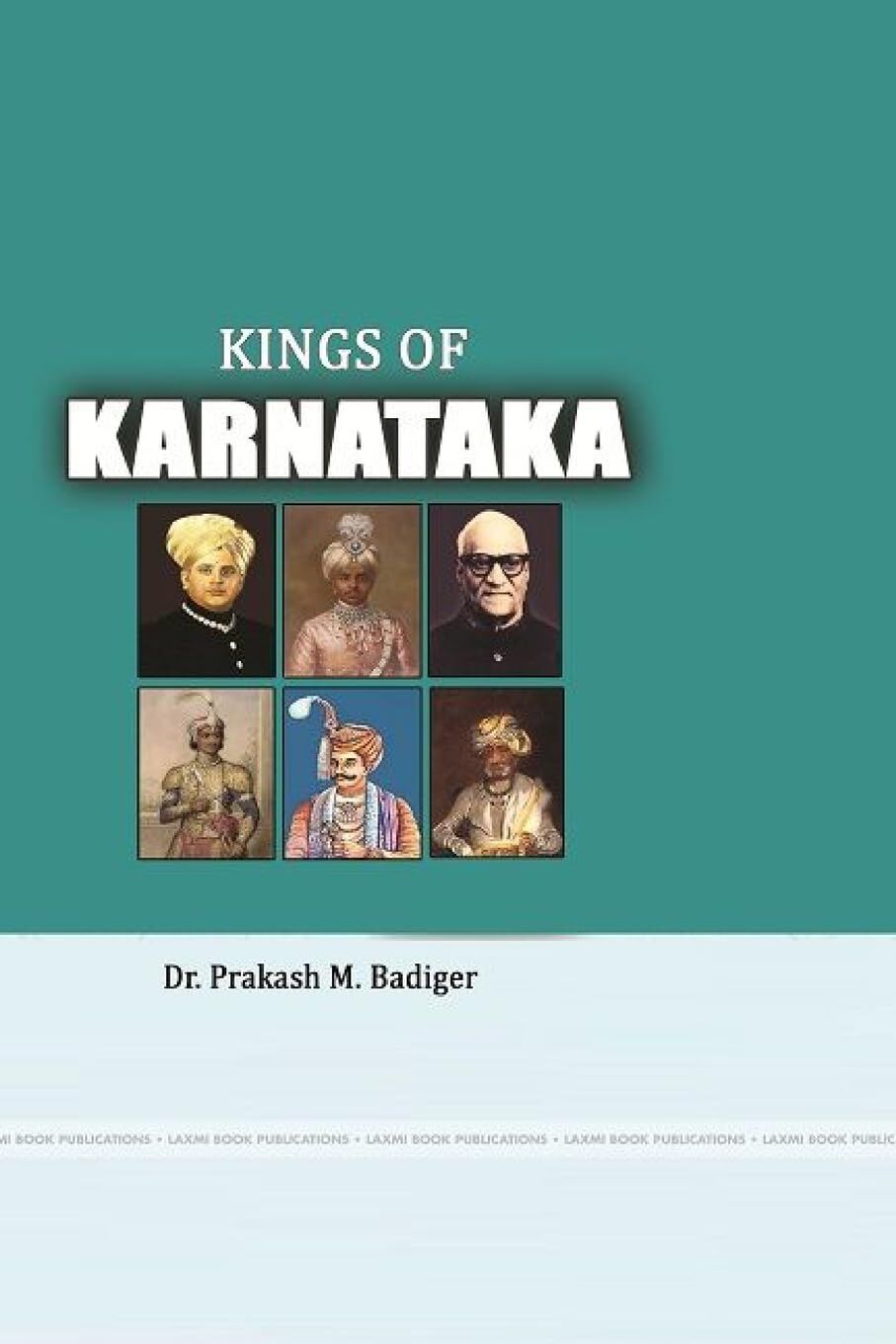 KINGS OF KARNATAKA von Badiger, Prakash M. - Taschenbuch