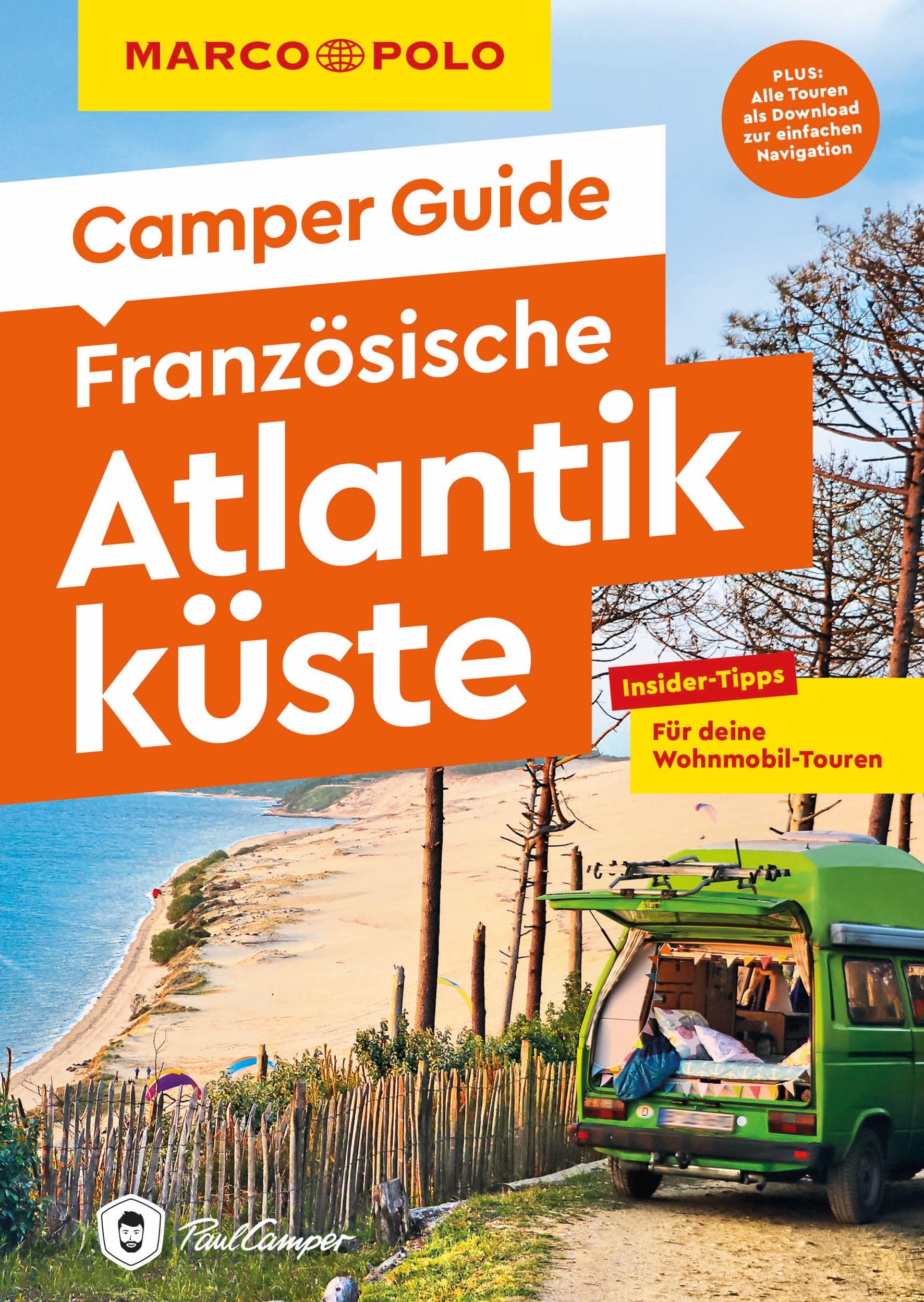 MARCO POLO Camper Guide Französische Atlantikküste: Insider-Tipps für ...