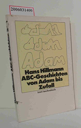 ABC-Geschichten von Adam bis Zufall von Hillmann Hans - Taschenbuch