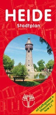 Heide Stadtplan: Mit Ausflugszielen in Dithmarschen und Heider A-Z de ...