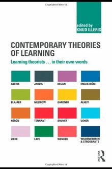 Contemporary Theories of Learning: Learning Theorists... in Their Own ...