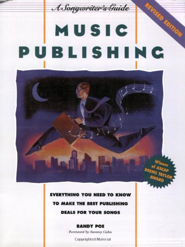 Music Publishing: A Songwriter's Guide von Randy Poe - Taschenbuch