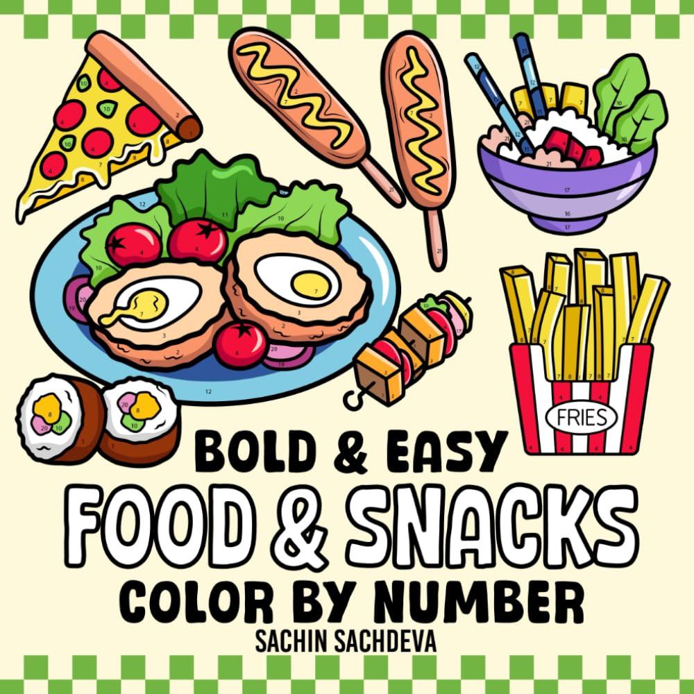Food & Snacks Color by Number: Coloring Book for Kids and Adults, Bold ...