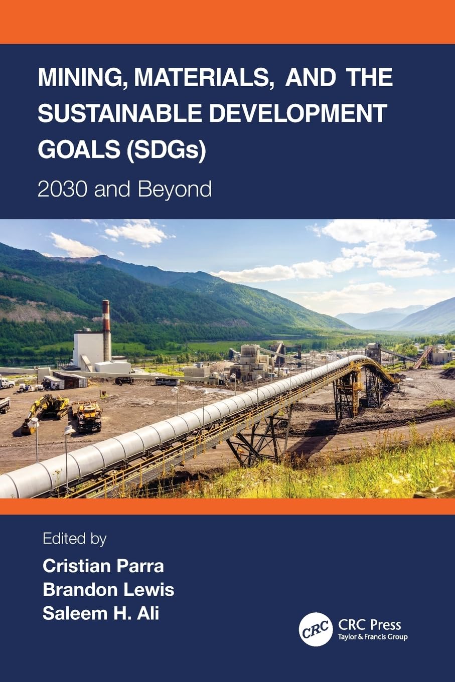 Mining, Materials, and the Sustainable Development Goals (SDGs): 2030 ...
