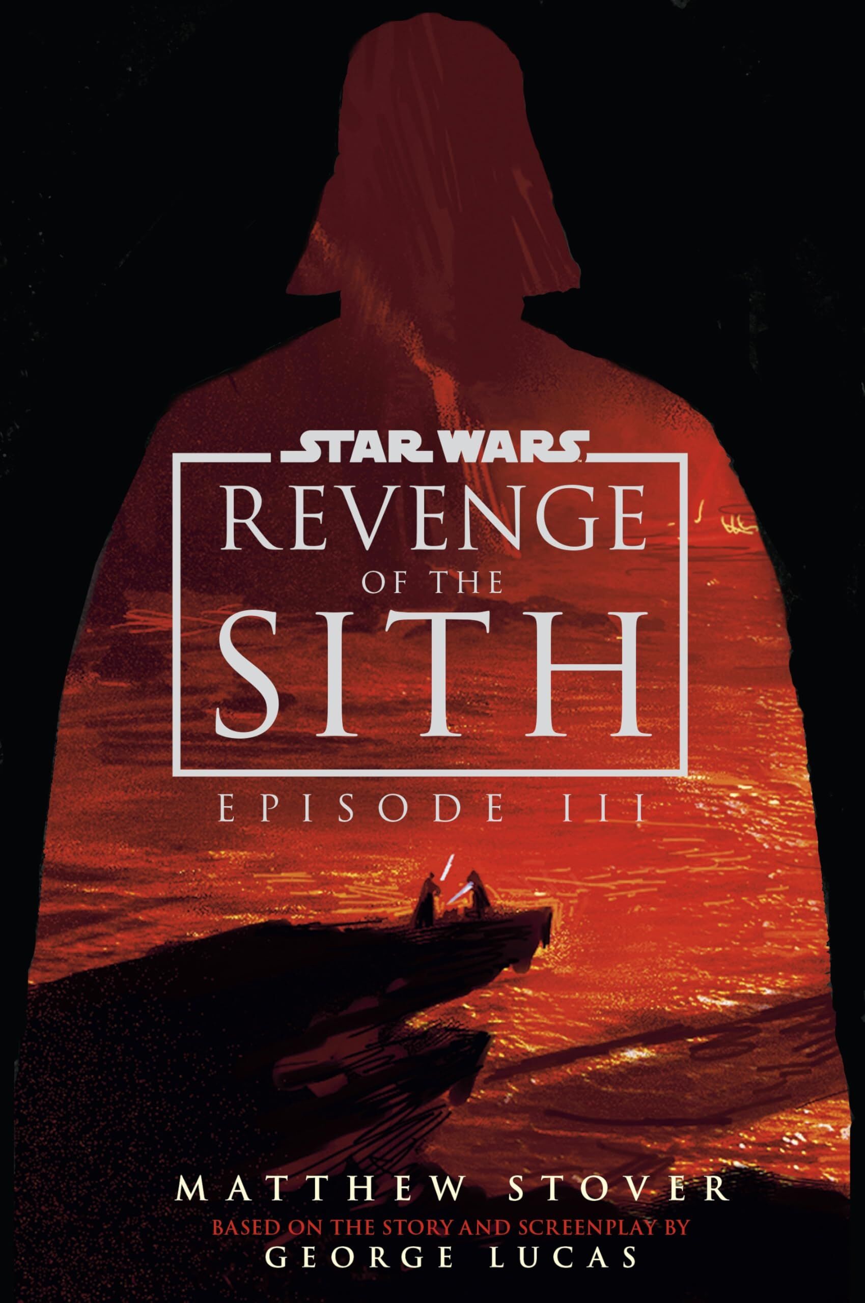 Star Wars: Episode III: Revenge of the Sith de Matthew Stover - Relié