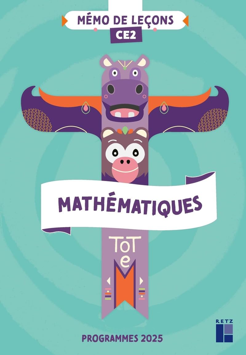 Totem, mathématiques CE2 : mémo de leçons : programmes 2025 von