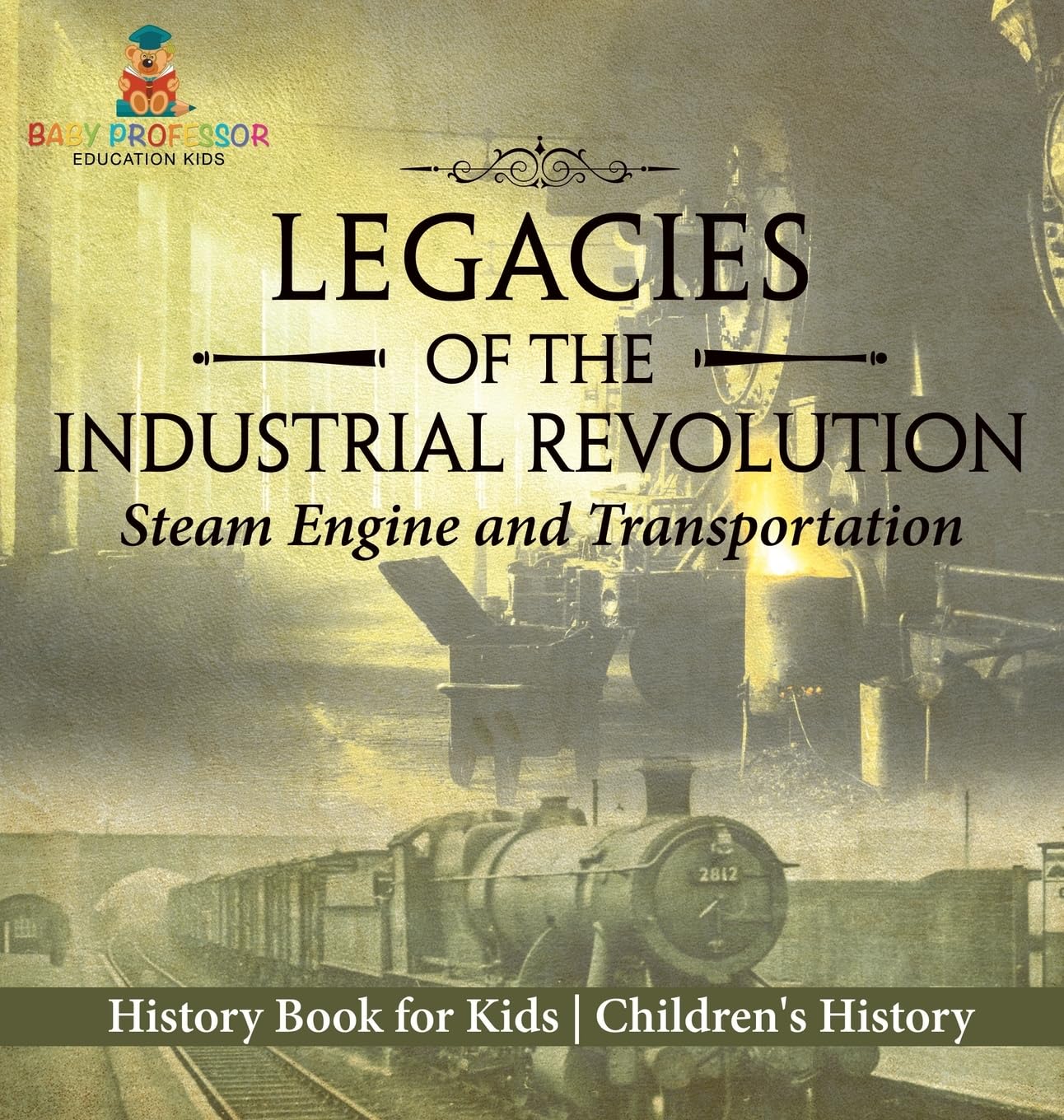 Legacies of the Industrial Revolution: Steam Engine and Transportation ...