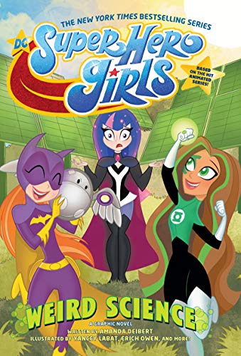 DC Super Hero Girls: Weird Science von Amanda Deibert - Taschenbuch