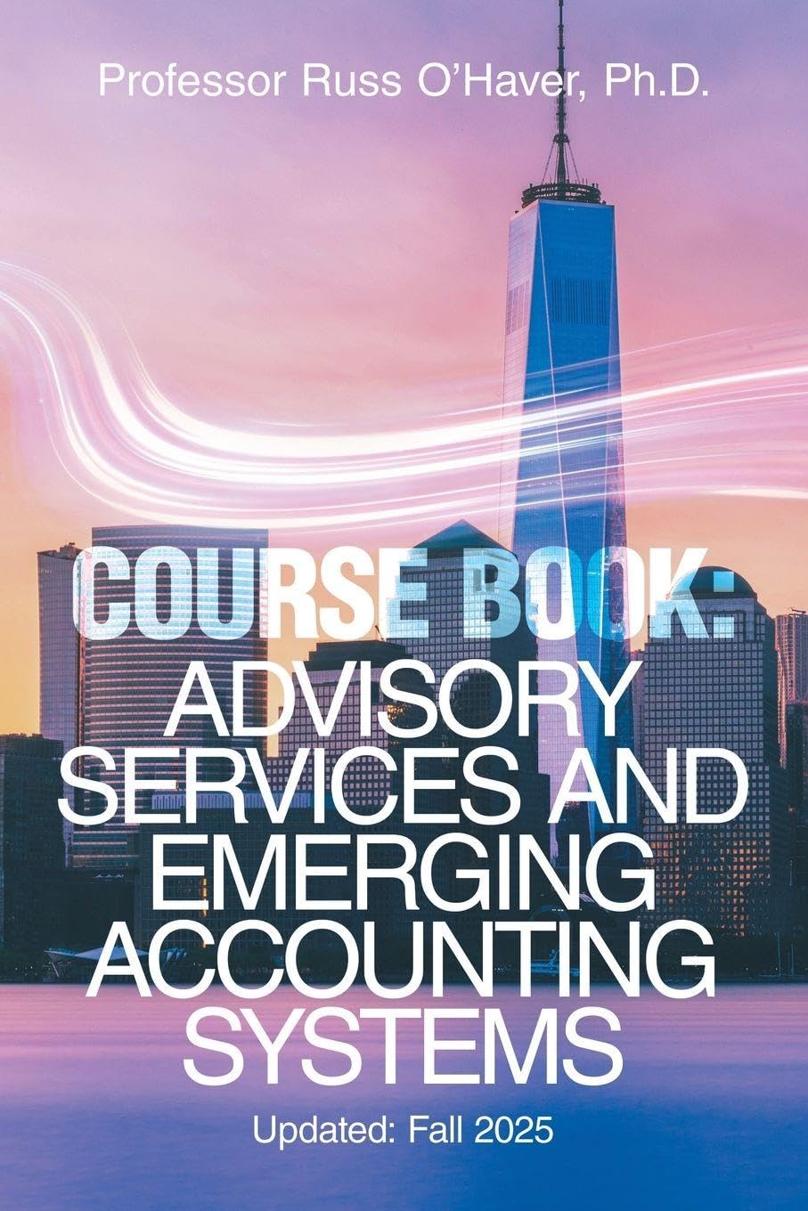 Course Book: Advisory Services and Emerging Accounting Systems: Updated ...