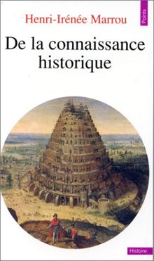 DE LA CONNAISSANCE historique de Marrou, Henri Irénée | Livre | état ...