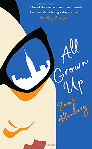 All Grown Up von Jami Attenberg - Gebundene Ausgabe