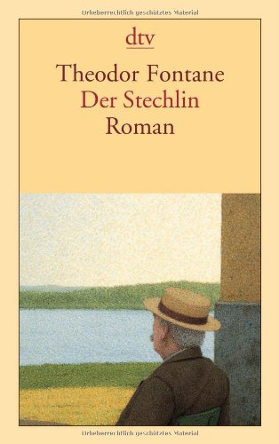Der Stechlin: Roman de Theodor Fontane - Poche