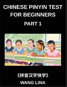 Chinese Pinyin Test for Beginners (Part 4)- HSK Mandarin Chinese ...