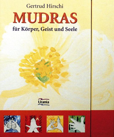 Mudras für Körper, Geist und Seele. Kartenspiel: "Yoga mit dem kleinen Finger" von Gertrud ...